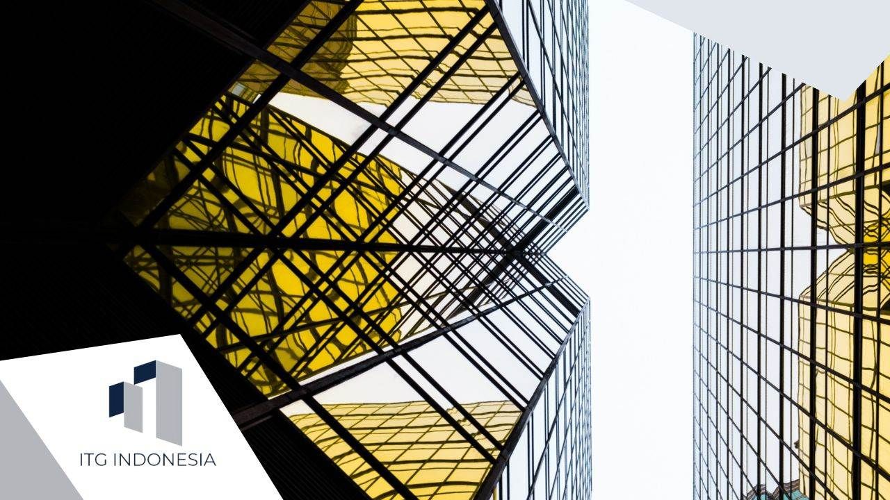 Memahami Apa Itu Konstruksi dan Jenis-Jenisnya - ITG Indonesia